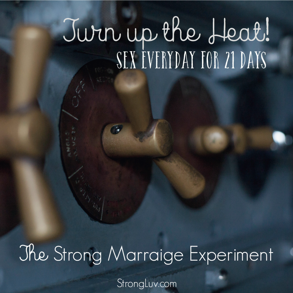 The Strong Marriage Experiment: The Ground Rules - StrongLuv.com