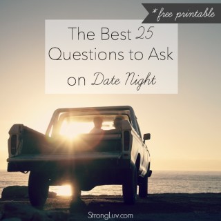 The Top 25 Date Night Questions – FREE Printable