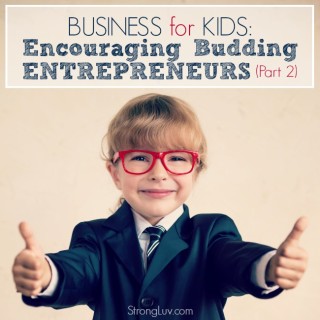 Business For Kids – Encouraging Entrepreneurship